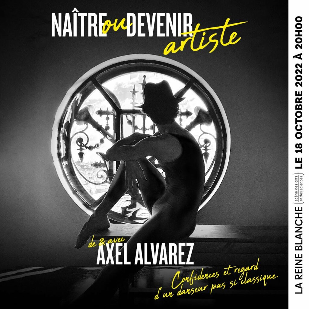 Axel Alvarez / Naître et devenir artiste - Regard en Coulisse