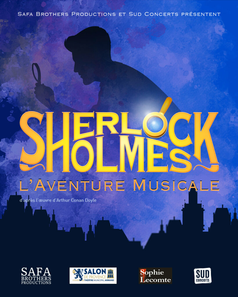 Sherlock Holmes, l'aventure musicale - Regard en Coulisse