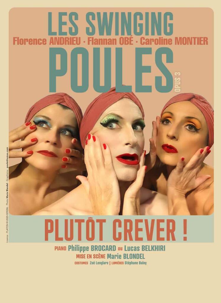 Les Swinging Poules – Plutôt crever ! - Regard en Coulisse